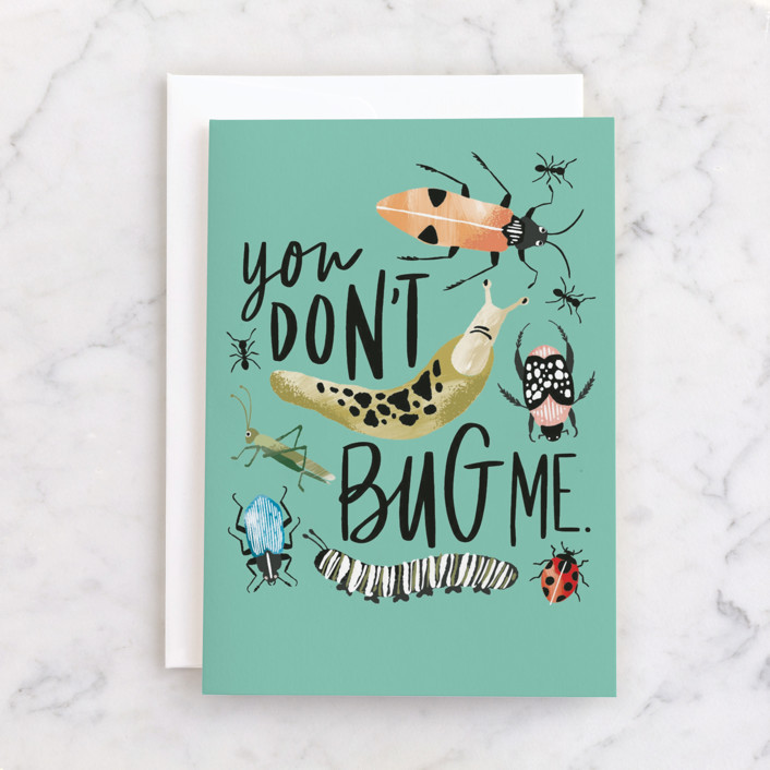 You Don't Bug Me Individual Just Because Greeting Cards by Alethea and ...