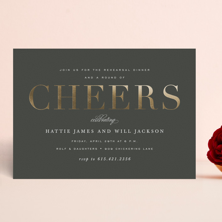 Cheers Foil-Pressed Rehearsal Dinner Invitations by Sara Hicks Malone ...
